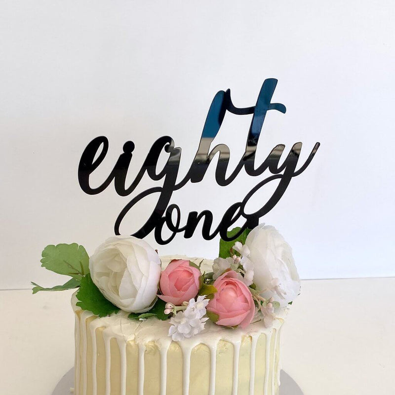 Acrylic Black 'eighty one' Script Birthday Cake Topper