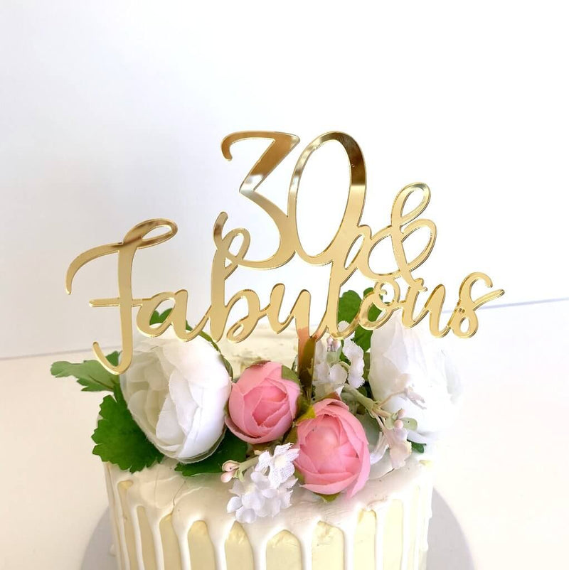 Acrylic Gold Mirror 30 & Fabulous 30th Birthday Cake Topper Australia