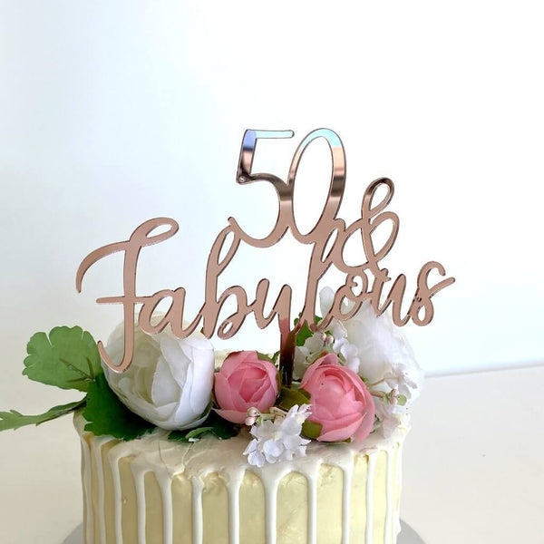 Acrylic Rose Gold '50 & Fabulous' 50th Birthday Cake Topper Australia