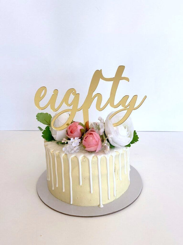 Gold Mirror 'eighty' Script 80th Birthday Cake Topper Australia