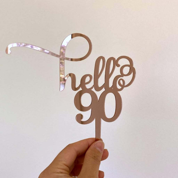 Rose Gold Acrylic Hello 90 Happy Birthday Cake Topper
